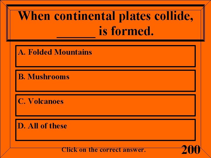 Plate Tectonics Game Show Oceans Earthquakes Volcanoes Plates