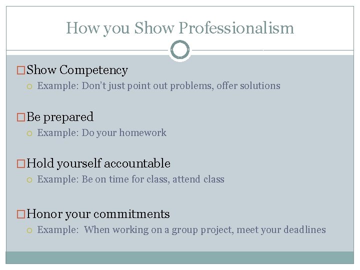 Making a Great First Impression Professionalism and Interviewing