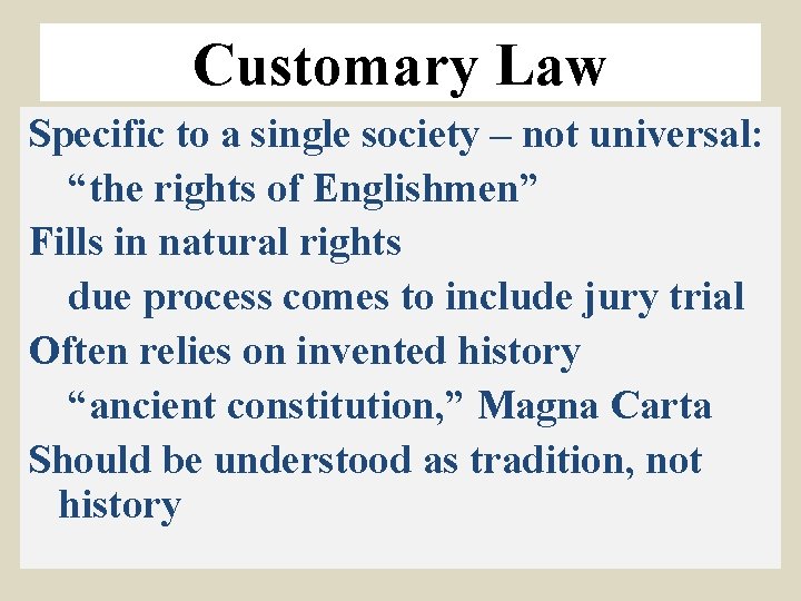 Tamanaha Rule of Law Requirements 1 Cultural Belief