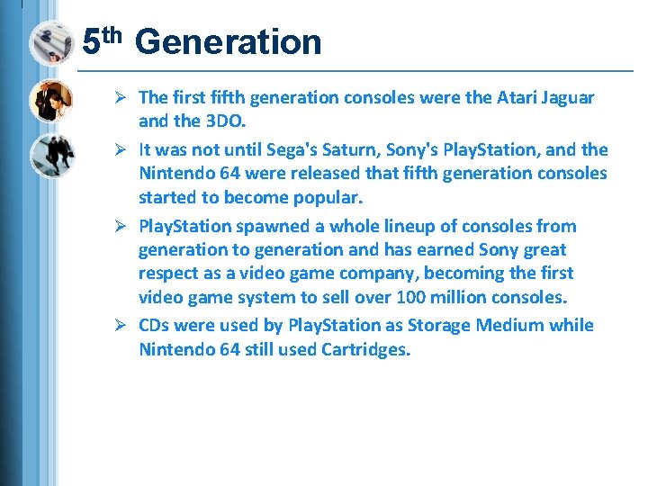 History of Game Consoles Todays Agenda Introduction A