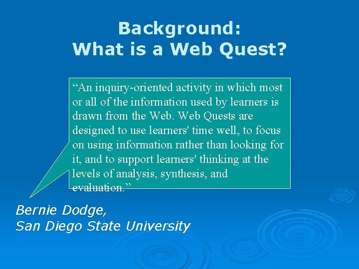 An Introduction to Web Quests for Language Teachers
