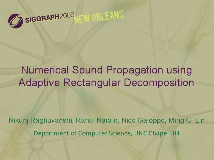 Numerical Sound Propagation using Adaptive Rectangular Decomposition Nikunj
