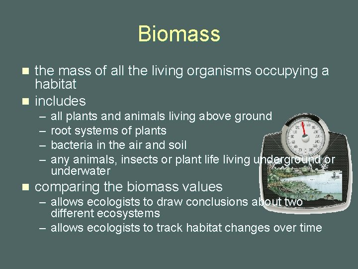 Unit D Living Systems Chapter 1 The biosphere