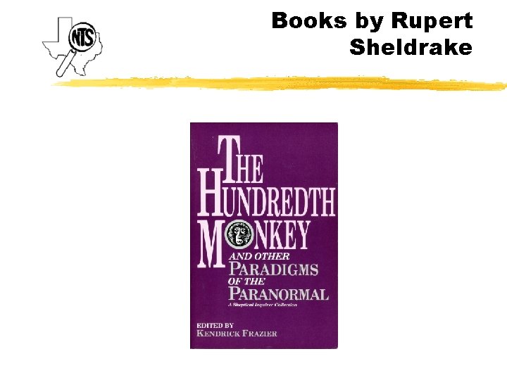 World of Rupert Sheldrake John Blanton The North