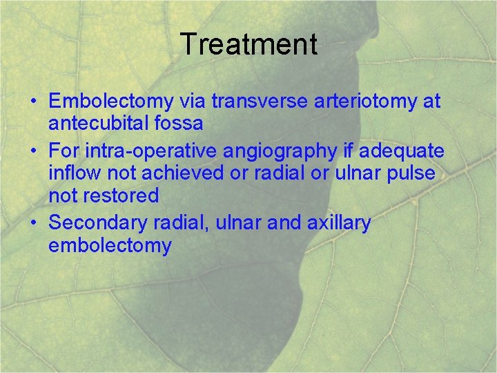 Acute occlusive disease of upper limb Princess Margaret