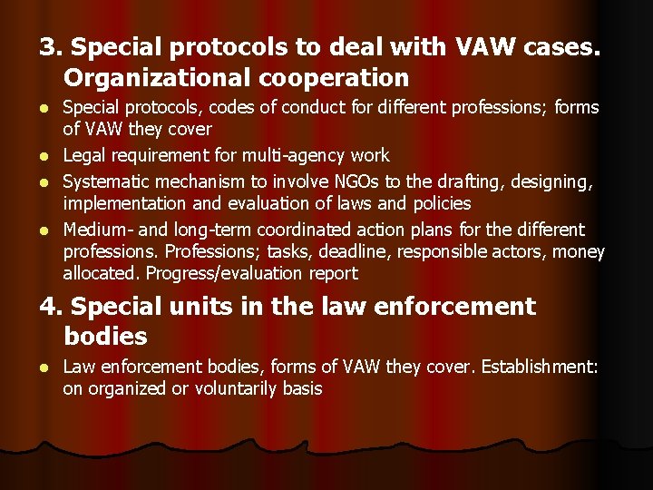 Violence against Women Do the Governments Care Mapping