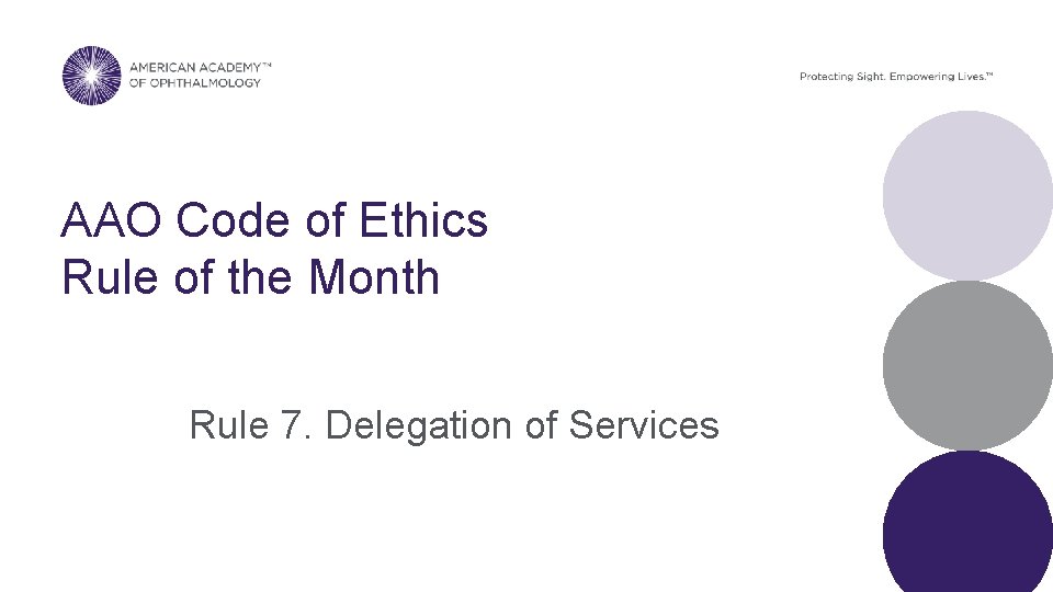 AAO Code of Ethics Rule of the Month