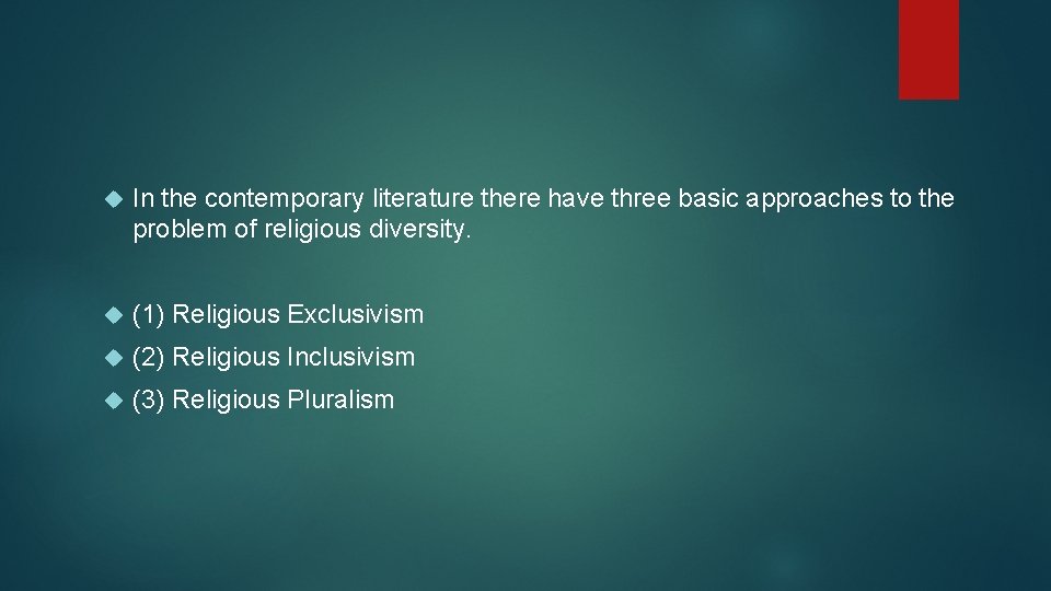 11 RELIGIOUS DIVERSITY I The Problem of Religious