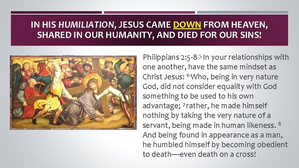 HUMILITY GLORY PHILIPPIANS 2 5 11 DNA OF