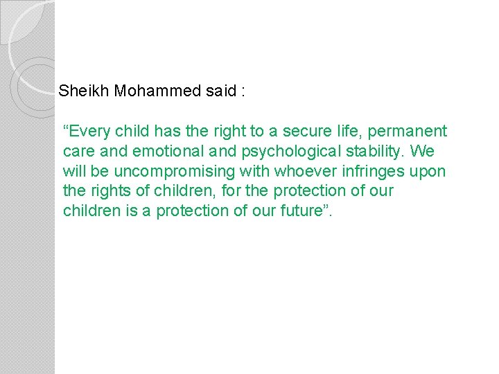 Wadeemas Law Done by Ibtisam Mohammed Introduction Child