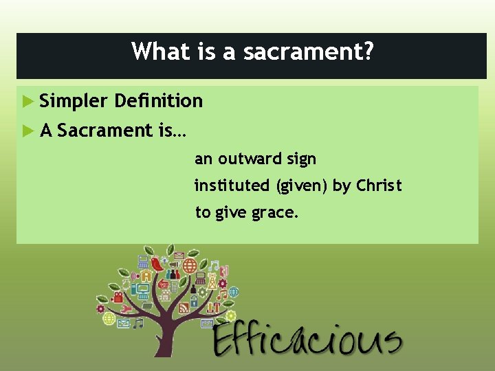 Comunicacin y Gerencia Sacraments 101 Chapter 12 The
