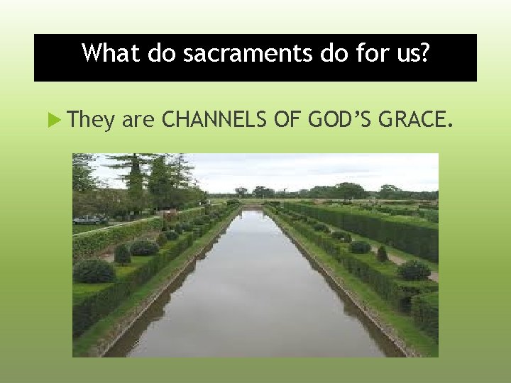 Comunicacin y Gerencia Sacraments 101 Chapter 12 The