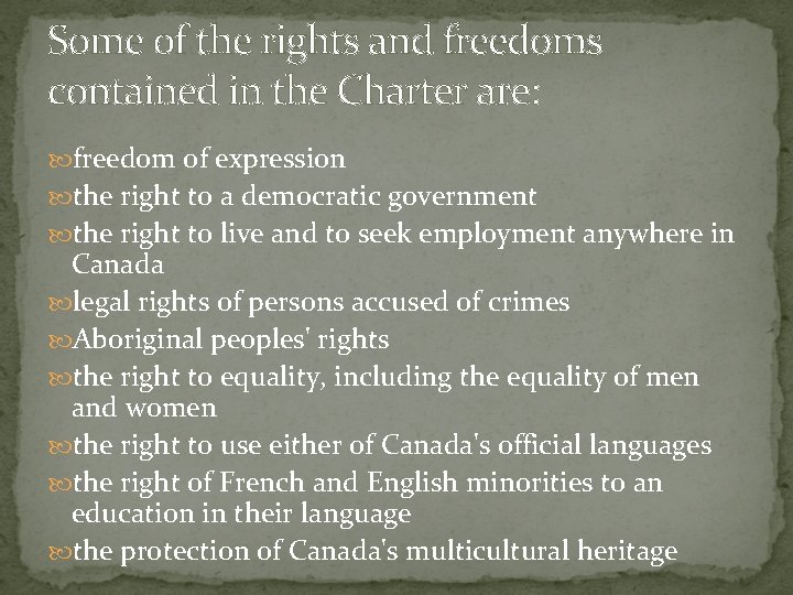 The Canadian Charter of Rights and Freedoms CCRF