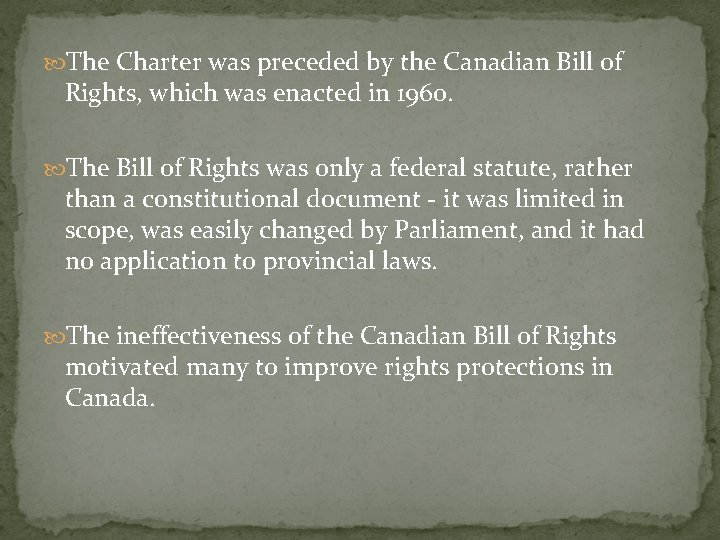 The Canadian Charter of Rights and Freedoms CCRF