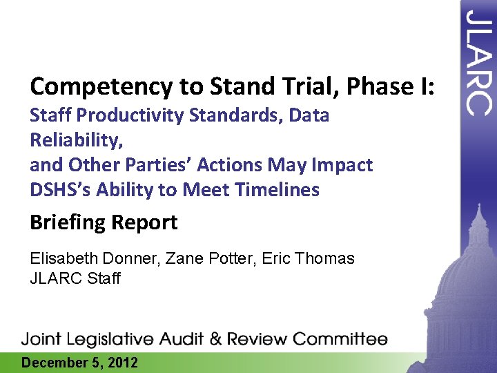 Competency to Stand Trial Phase I Staff Productivity