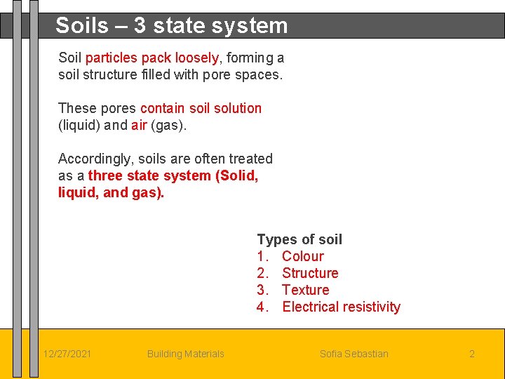 Introduction What is soil What is Soil Soil