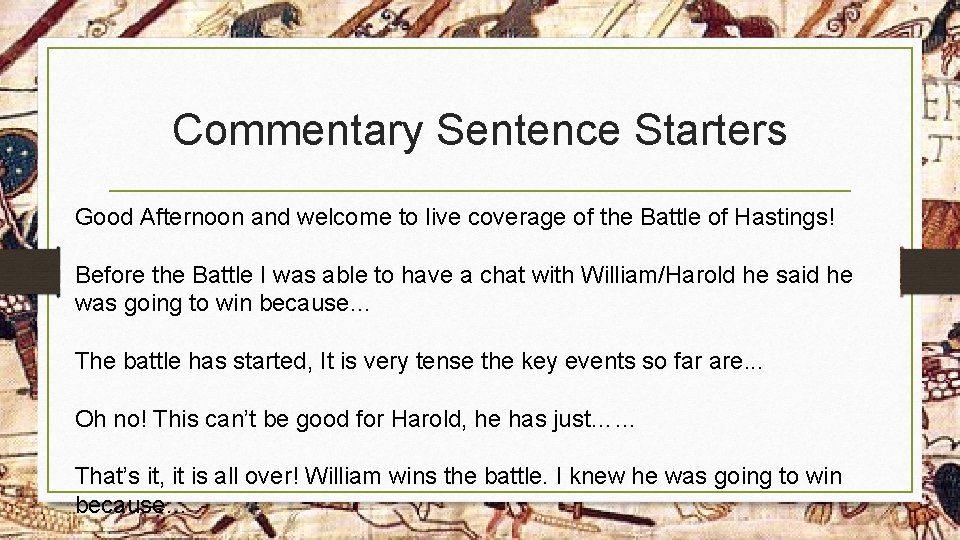 Week 7 Language Battle of Hastings Journalist Learning