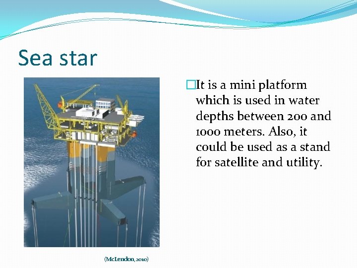 Types of oil rig Nansen oil platform Maryam