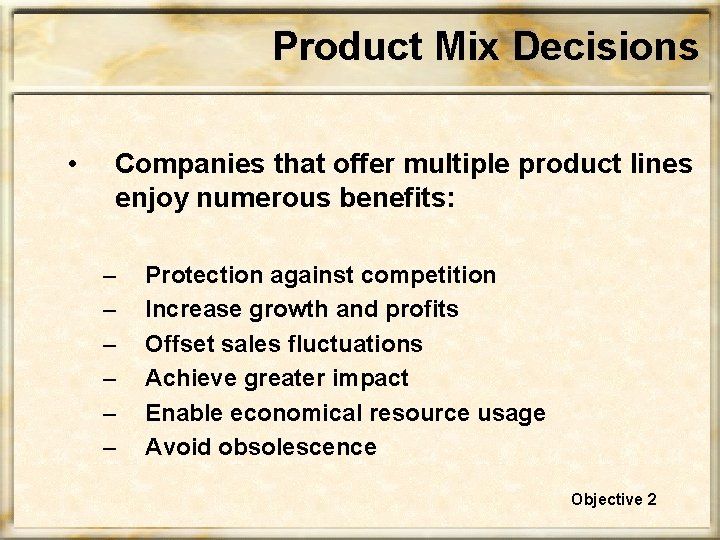 Introduction to Marketing Chapter 9 Objectives 1 Classify