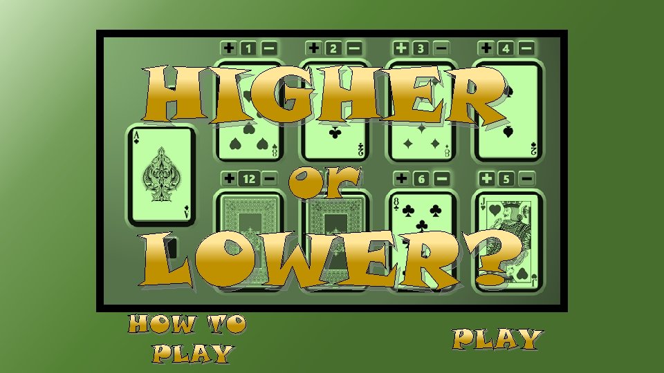 HIGHER or LOWER HOW TO PLAY 4 5
