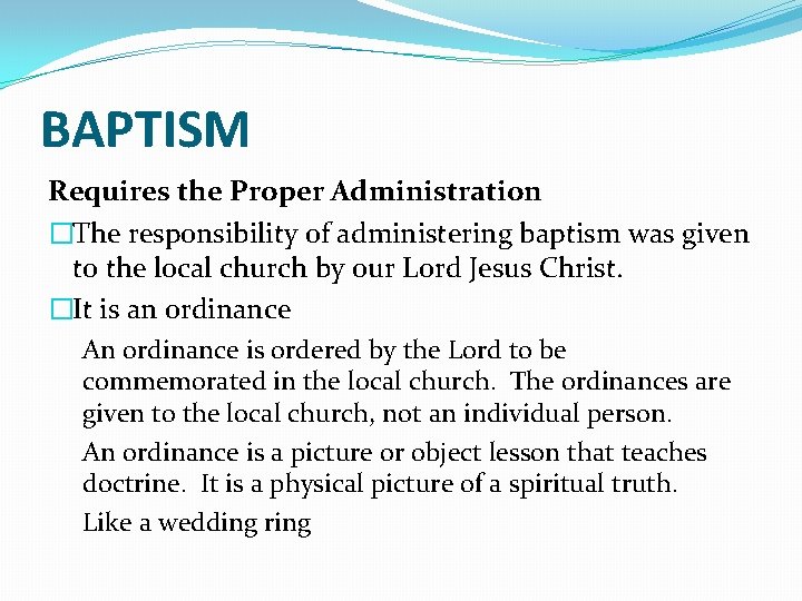BAPTISM The Significance of Believers Baptism In An
