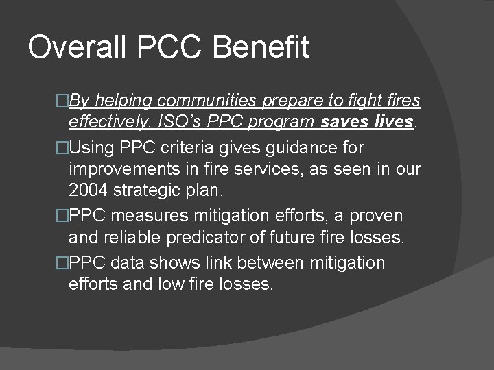 The Insurance Service Office ISO PUBLIC PROTECTION CLASSIFICATION