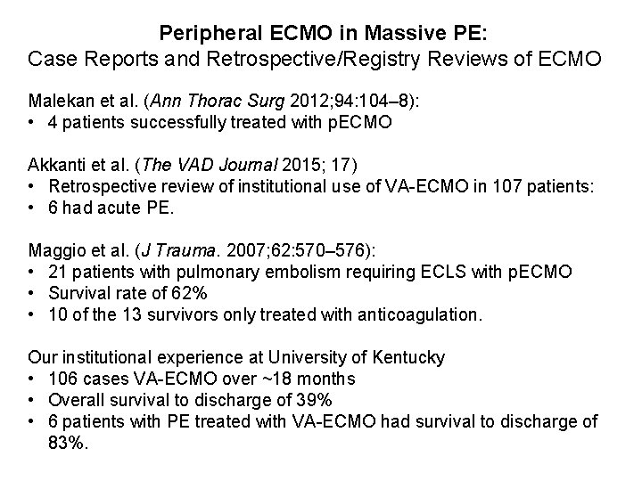 Peripheral ECMO in Massive PE Use of extracorporeal