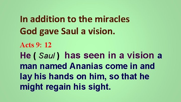 Saul Repent ance Personi Saul was a remarkable