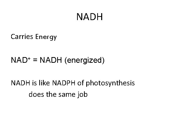 Chapter 6 Respiration In cellular respiration ATP is