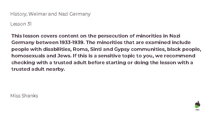 History Weimar and Nazi Germany Lesson 31 This