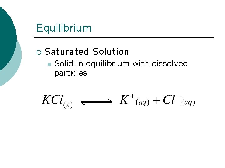Equilibrium Chapter 18 Collision Theory a reaction is