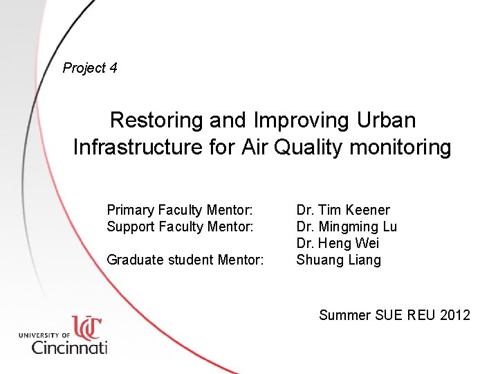Project 4 Restoring and Improving Urban Infrastructure for