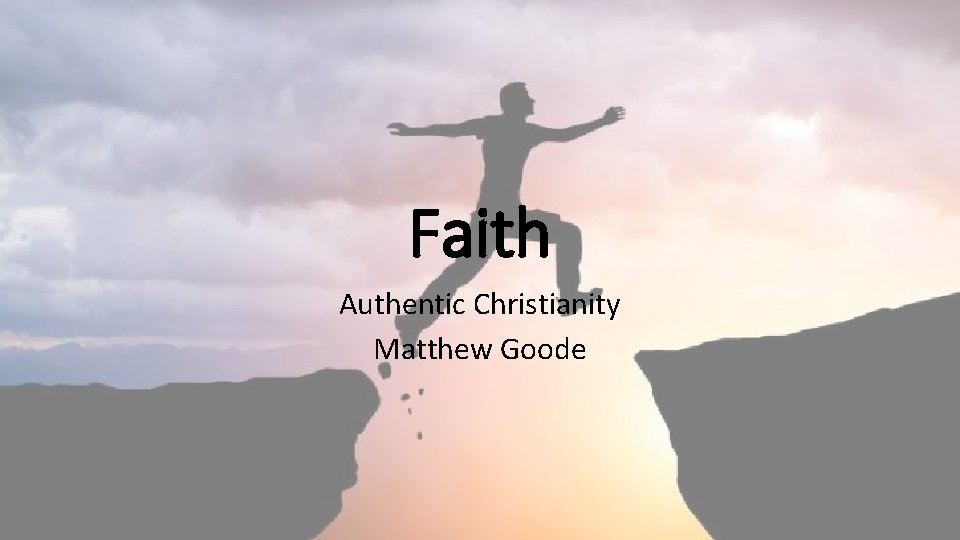 Faith Authentic Christianity Matthew Goode Prayer Path 1