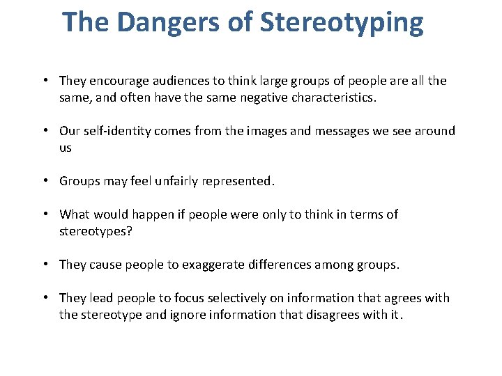 Use of Stereotypes 1 of 2 Stereotypes are