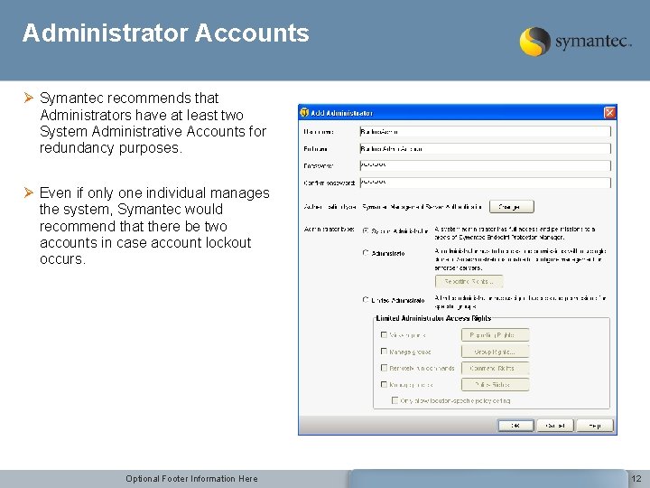 Symantec Endpoint Protection Enterprise Edition Best Practices Guidelines