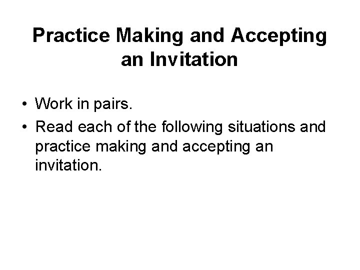 Conversation Lesson 18 Making and Accepting Invitations Frank
