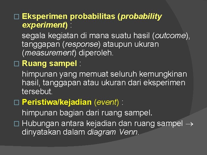 KONSEP DASAR PROBABILITAS Eksperimen probabilitas probability ...