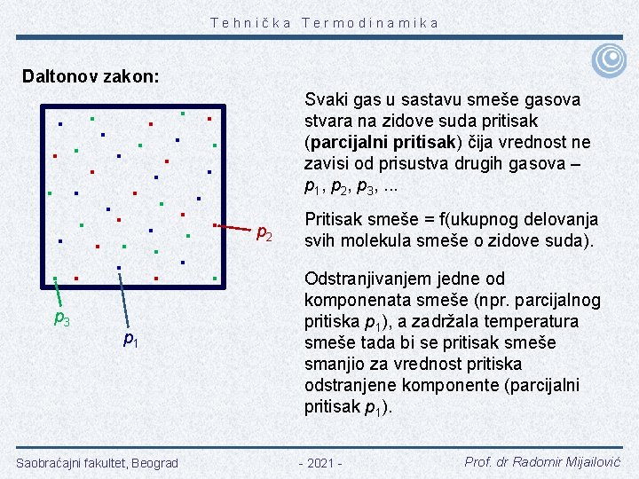 Tehnika Termodinamiki sistem homogeni heterogeni fizike veliine i
