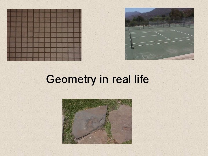 Geometry in real life 4 th grade Geometry