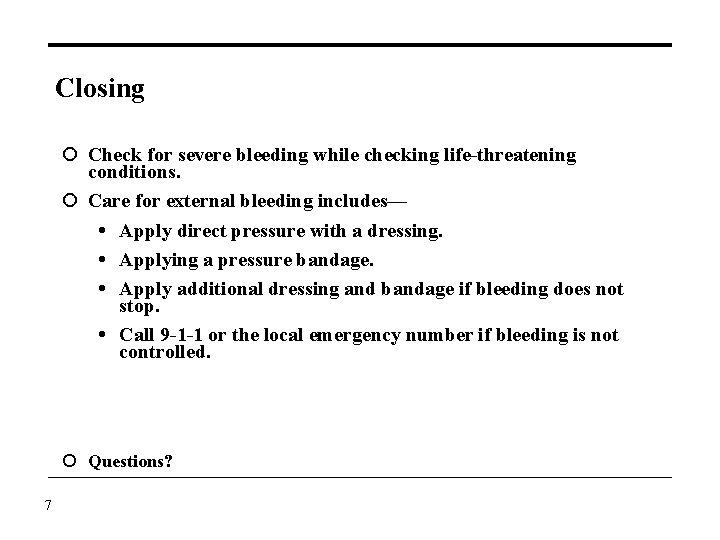 Chapter 8 Bleeding Introduction Bleeding is the escape