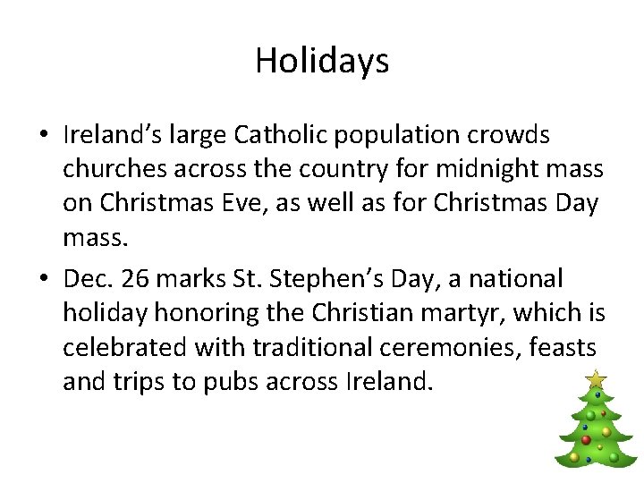 Ireland Life Expectancy The life expectancy for the