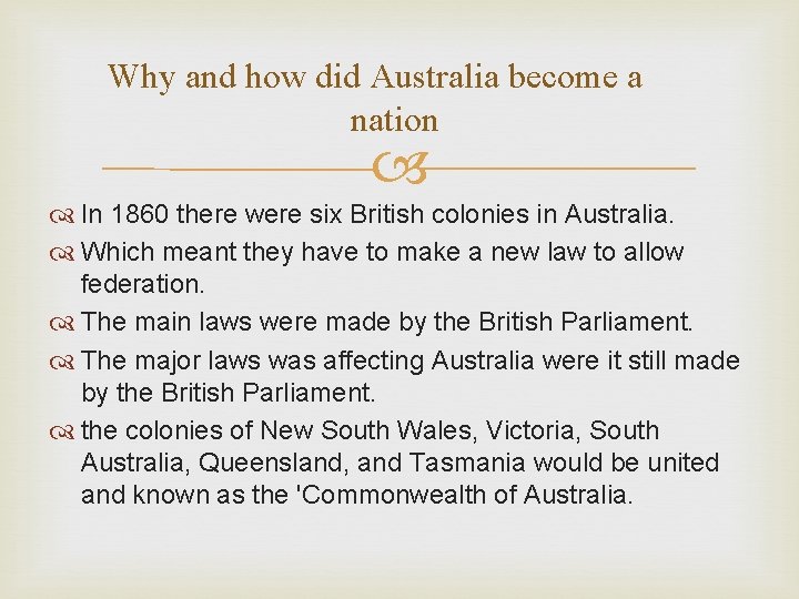 Federation by Darcy Why and how did Australia