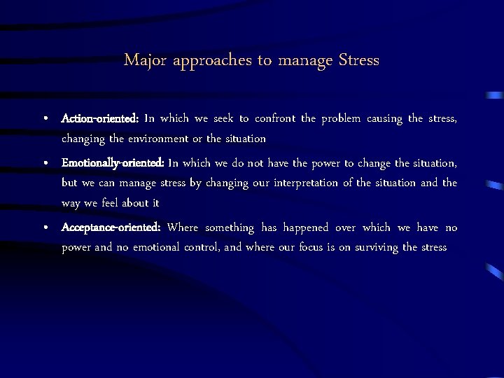 STRESS MANAGEMENT General Awareness Understanding Stress Effective ...