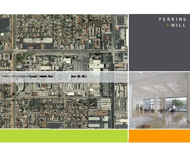 HarborUCLA Medical Center Master Plan June 22 2011