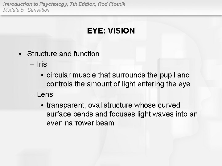 Introduction to Psychology 7 th Edition Rod Plotnik