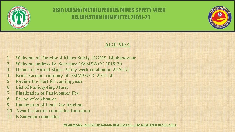 38 th ODISHA METALLIFEROUS MINES SAFETY WEEK CELEBRATION