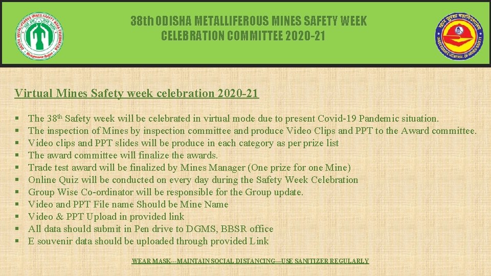 38 th ODISHA METALLIFEROUS MINES SAFETY WEEK CELEBRATION