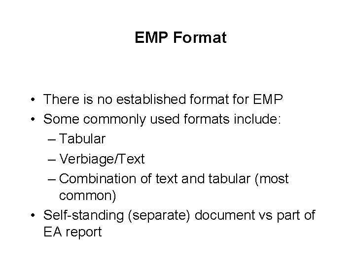 Introduction to Environmental Management Plans EMP Purpose Structure