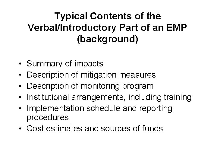Introduction to Environmental Management Plans EMP Purpose Structure