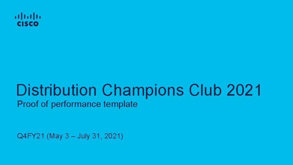 Distribution Champions Club 2021 Proof of performance template